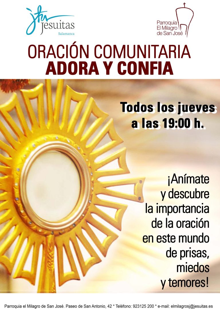 Adora y confía • Parroquia El Milagro de San José